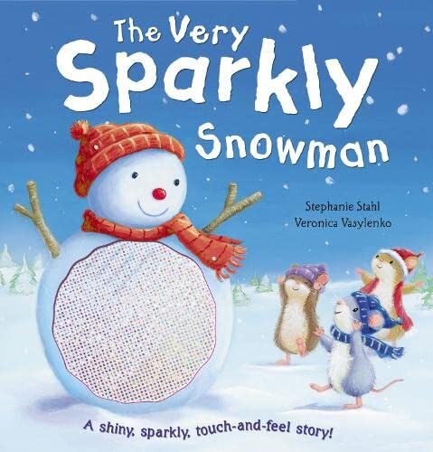 The Very Sparkly Snowman, Stahl, Stephanie | eBay