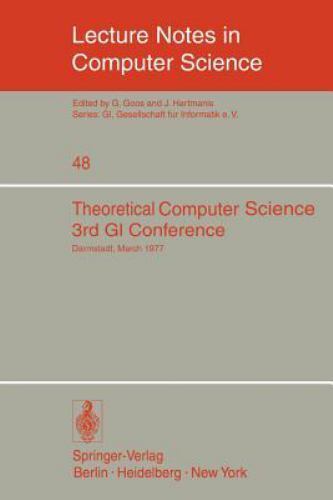 Lecture Notes in Computer Science Ser.: Theoretical Computer Science ...