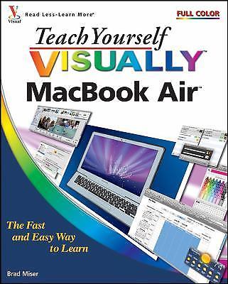 Teach Yourself Visually MacBook Air by Miser, Brad 9780470376133| eBay