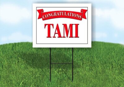 TAMI CONGRATULATIONS RED BANNER 18in x 24in Yard sign with Stand | eBay