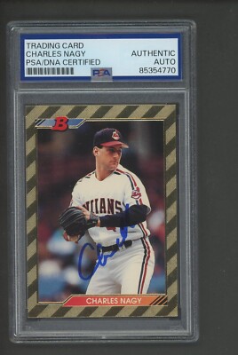 Charles Nagy 1992 Bowman Gold Foil Card #566 Indians PSA/DNA Encased ...