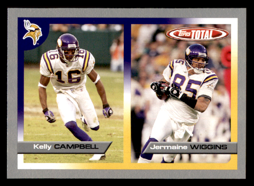 2005 Topps Total Kelly Campbell / Jermaine Wiggins Silver #162 Vikings ...