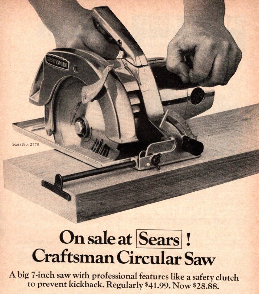 1967 SEARS CRAFTSMAN CIRCULAR SAW PRINT AD VINTAGE TOOL HARDWARE ...