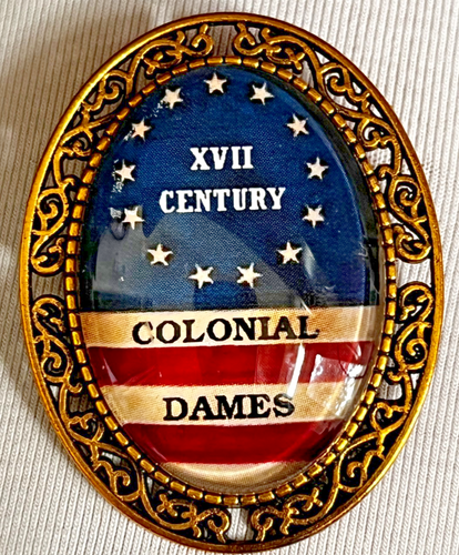XVII 17th Century Colonial Dames Flag Brass Oval PIN/BROOCH 1 3/4" long ...