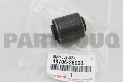 4870626020 Genuine Toyota BUSH SUB-ASSY, REAR LATERAL CONTROL ROD 48706 ...