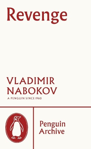 Revenge (Penguin Archive) by Vladimir Nabokov [Paperback] NEUF ...