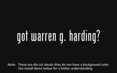 (2x) got warren g. harding? Sticker Die Cut Decal vinyl | eBay