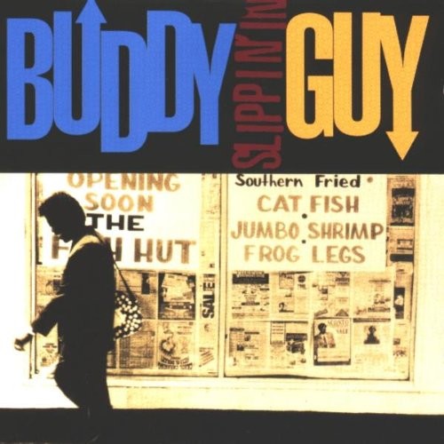 Buddy Guy - Slippin' in - Buddy Guy CD AWVG The Fast Free Shipping | eBay