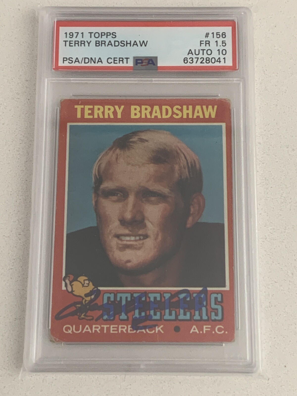 Terry Bradshaw 1971 Topps Rookie Card #156 Autograph PSA 1.5 Auto 10 ...