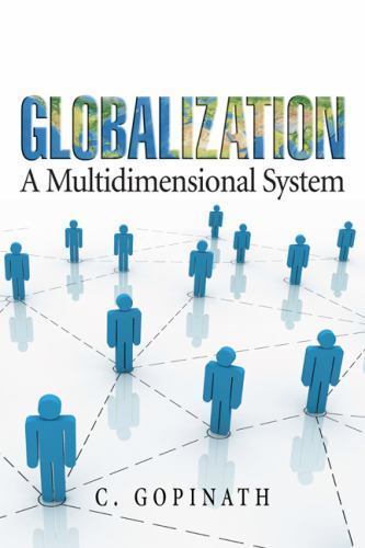 Globalization:A Multidimensional System 9781412940191 | eBay