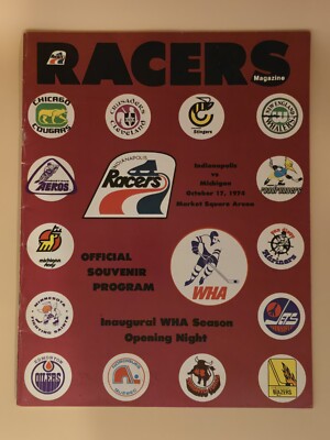 1974 Indianapolis Racers INAUGURAL First Ever WHA Hockey Program ...