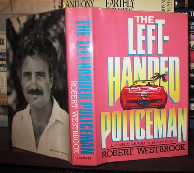 Westbrook, Robert LEFT HANDED POLICEMAN 1st Edition 1st Printing | eBay