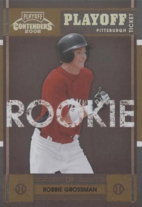 2008 Playoff Contenders - Robbie Grossman #118 Playoff Ticket /199 (RC ...