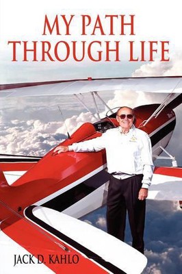 My Path Through Life by Jack D. Kahlo (English) Hardcover Book ...
