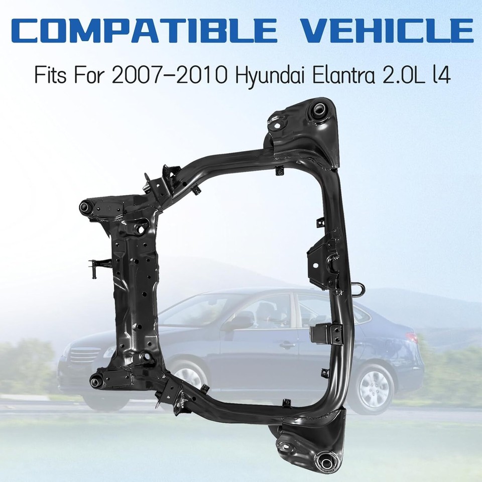 Fits 2007-2010 Hyundai Elantra 2.0L L4 Front Suspension Subframe ...
