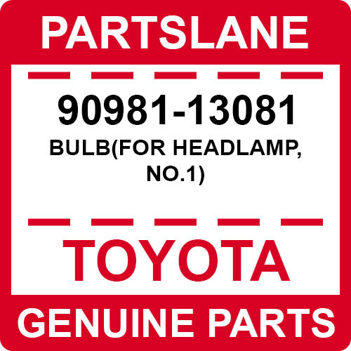 90981-13081 Toyota OEM Genuine BULB(FOR HEADLAMP, NO.1) | eBay
