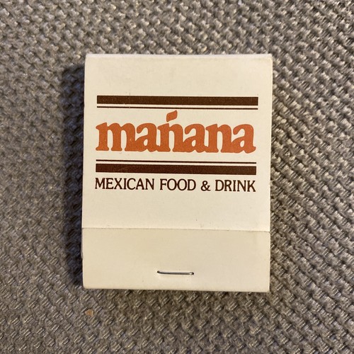 Mañana Mexican Food Pasadena Vintage Matchbook Unstruck | eBay