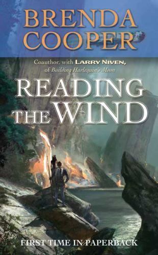 Reading the Wind [The Silver Ship] Cooper, Brenda 9780765355102| eBay