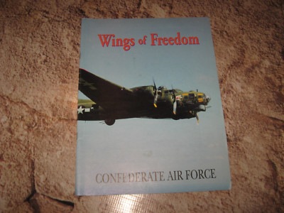 Vintage Aircraft Magazine CAF Air Force Wings of Freedom 1995 Maryland ...