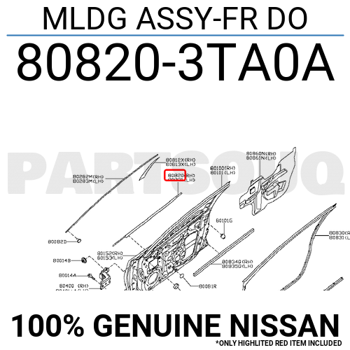 808203TA0A Genuine Nissan MLDG ASSY-FR DO 80820-3TA0A | eBay