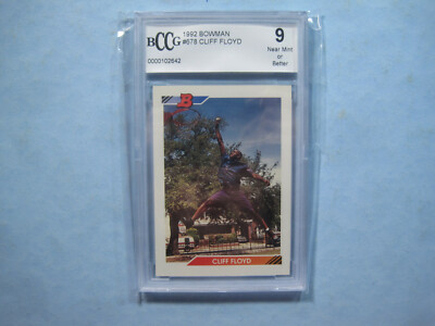 1992 BOWMAN MLB BASEBALL CARD #678 CLIFF FLOYD ROOKIE BECKETT BCCG 9 NM ...