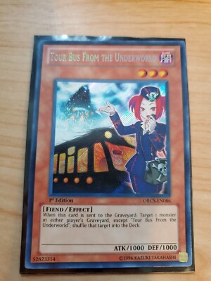 YuGiOh - Tour Bus from the Underworld - ORCS-EN086 1st Edition Secret ...
