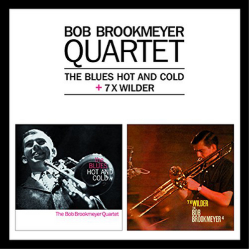 Bob Brookmeyer Quartet The Blues Hot and Cole + 7 X Wilder (CD) Album 8436539311928 | eBay