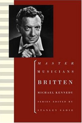 Britten (Master Musician S.), Kennedy, Michael 9780198164791| eBay