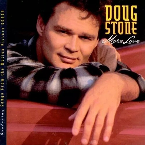 Doug Stone - More Love (Country Music Audio CD 1993) | eBay