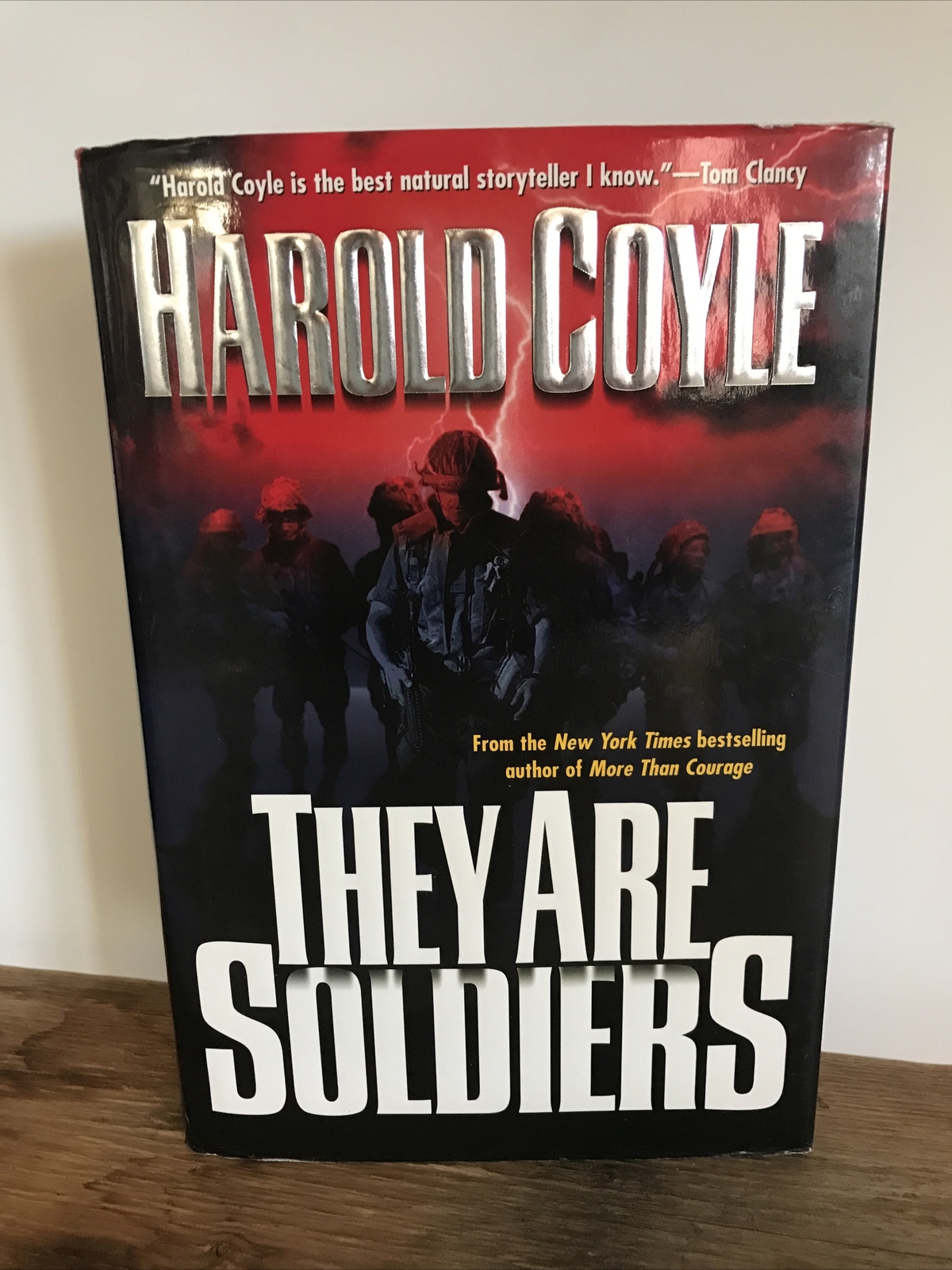 They Are Soldiers by Harold Coyle (2004, Hardcover, Revised edition ...
