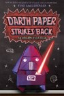 Darth Paper Strikes Back:An Origami Yoda Book byTom Angleberger (Trade ...