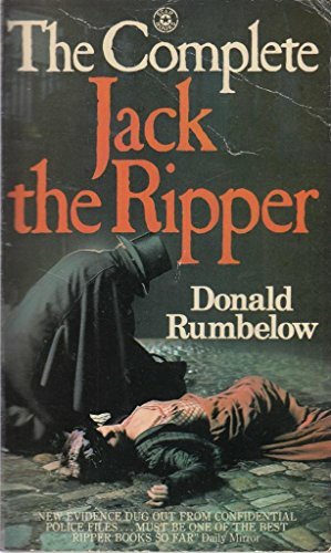 Complete Jack the Ripper by Rumbelow, Donald Paperback Book The Fast ...