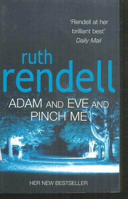Adam And Eve And Pinch Me.Ruth RENDELL . Arrow Books SF50 | eBay