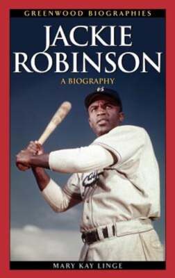 Jackie Robinson: A Biography by Mary Linge: New 9780313338281| eBay