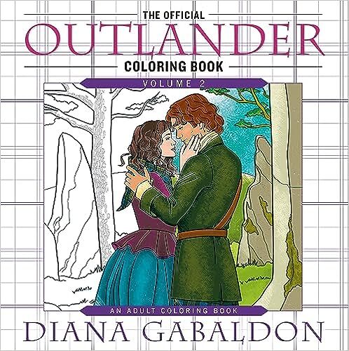 The Official Outlander Coloring Book: Volume 2: An Adult Coloring Book ...