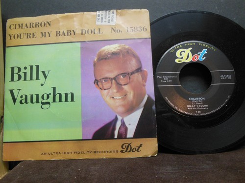 Billy Vaughn & His Orchestra – Cimarron / You're My Baby, 45 RPM, VG+ w ...