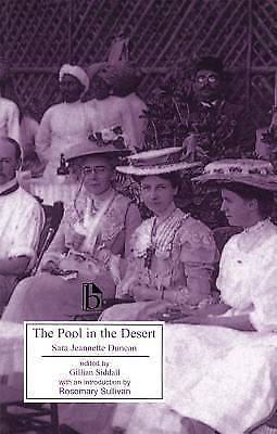 Pool in the Desert by Sara Jeannette Duncan and Rosemary Sullivan (2001 ...