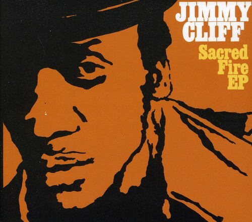 Sacred Fire EP by Jimmy Cliff (CD, 2011) for sale online | eBay