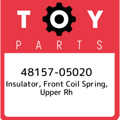 48157-05020 Toyota Insulator, front coil spring, upper rh 4815705020 ...