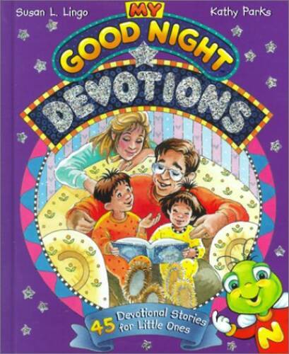 My Good Night Devotions (Bean Sprouts) - Hardcover By Lingo, Susan L ...