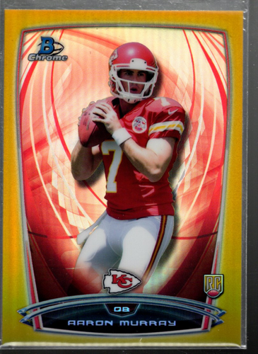 A1415- 2014 Bowman Chrome Gold Refractors #134 Aaron Murray / 50 ...