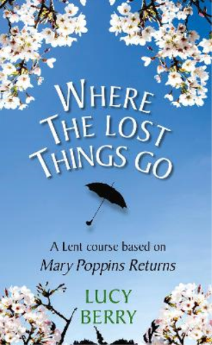 Lucy Berry Where the Lost Things Go (Poche) | eBay