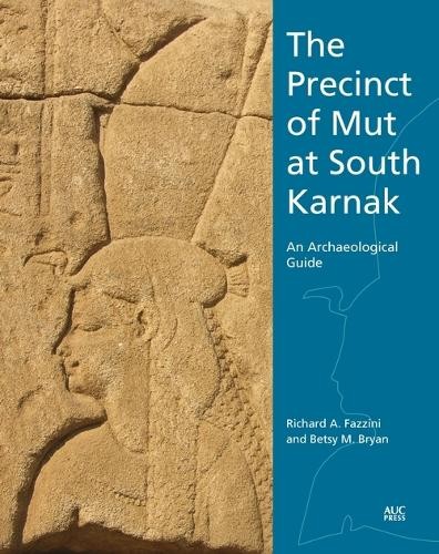 Betsy M. Bryan Richard A. Fazzini The Precinct of Mut at South Karnak ...