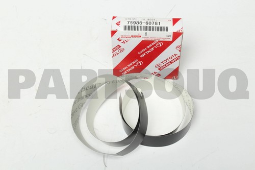 7598660781 Genuine Toyota STRIPE, FRONT DOOR OUTSIDE, LH 75986-60781 | eBay