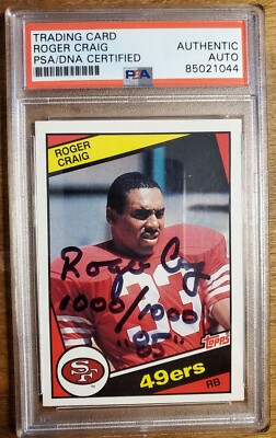 Roger Craig Rookie AUTO 1984 Topps #353 Inscribed 1000/1000 PSA ...