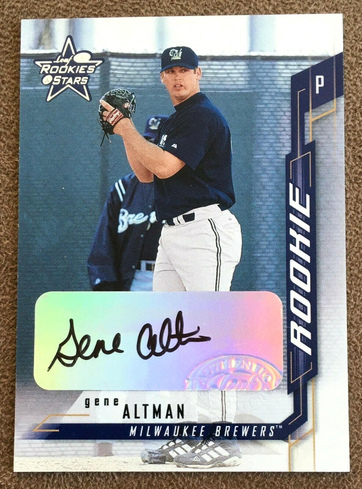 Gene Altman 2001 Leaf Rookies & Stars Autograph #124 /250 Brewers ...