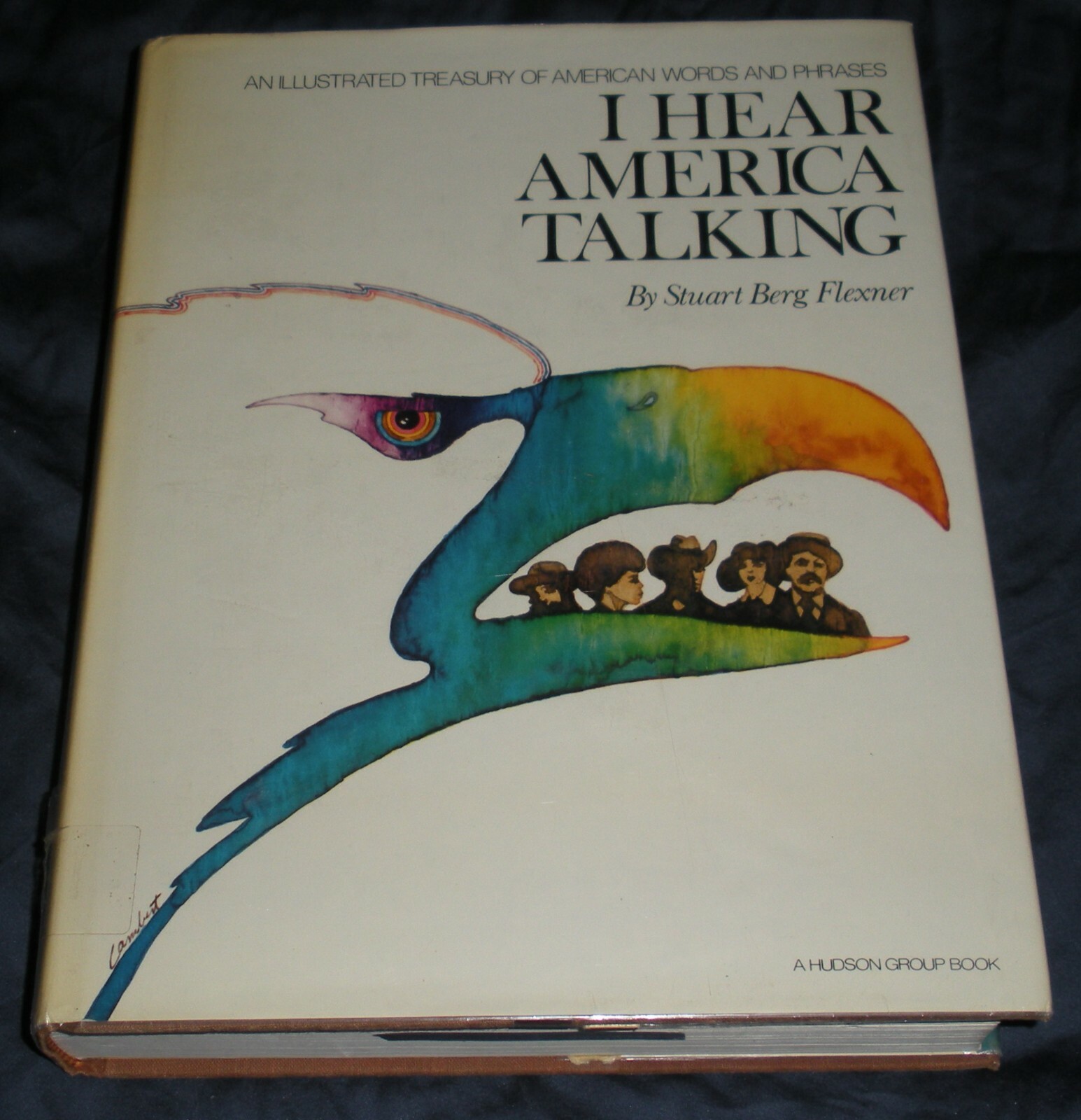 I Hear America Talking Illustrated American Words Phrases Stuart Berg ...