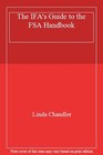 The Ifa's Guide to the "Fsa Handbook" By Linda Chandler | eBay