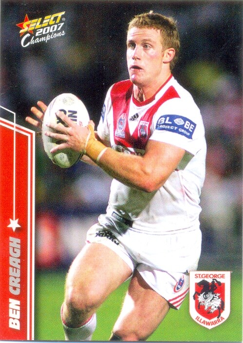 2007 Select NRL Champions Common Card 146 Ben Creagh - St George ...