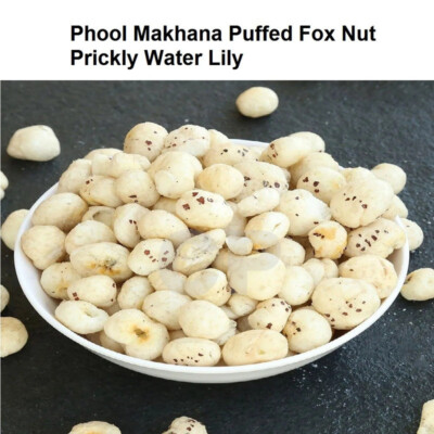 Phool Makhana Raw Puffed Fox Nut Prickly Water Lily Gorgon Nut 100gm (3 ...